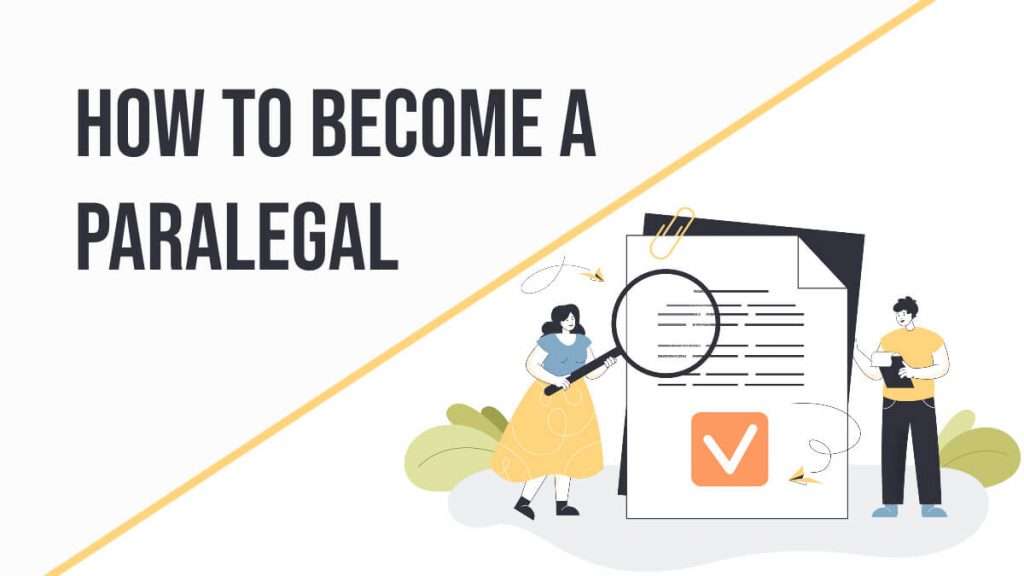 How to Become a Paralegal in 2025 - Smartly Guide