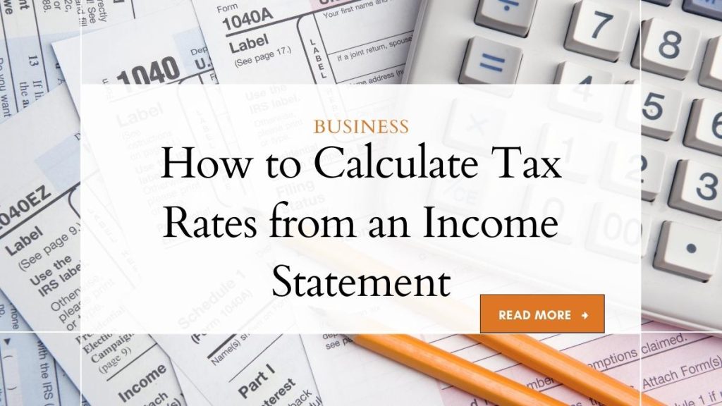 How to Calculate Tax Rate from Income Statement 2025
